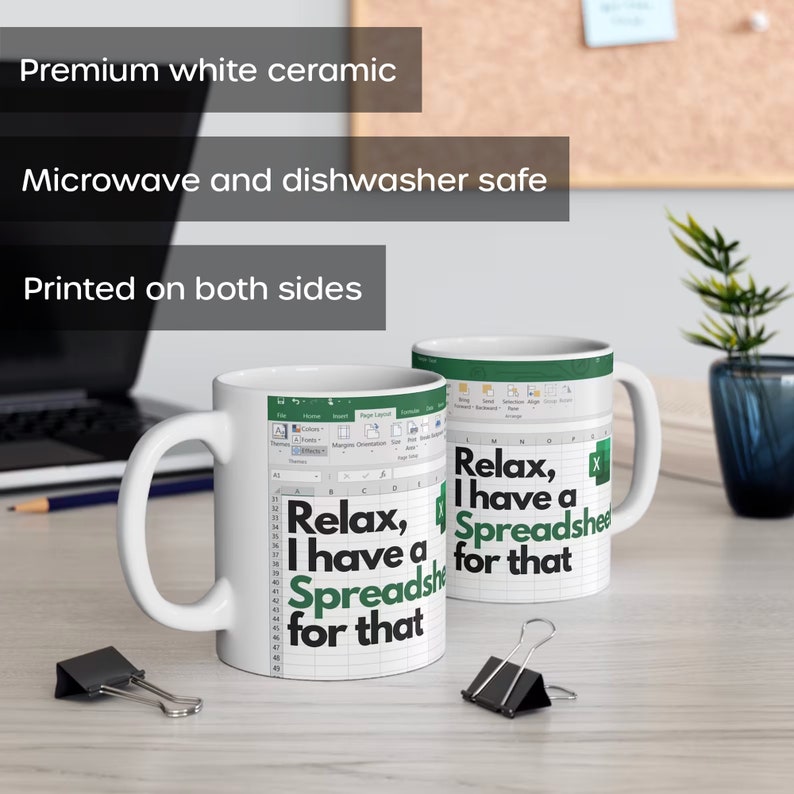 Relax I Have a Spreadsheet for That Mug - Excel Geek Gift - Etsy