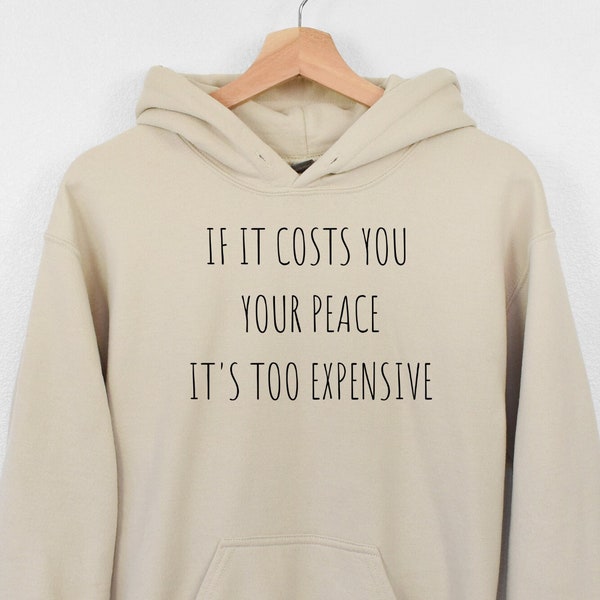 If It Costs You Your Peace It';;s Too Expensive Svg - Etsy