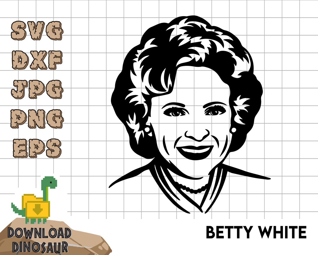 Betty White SVG, Betty White, Golden Girls SVG, Golden Girls Tshirt ...