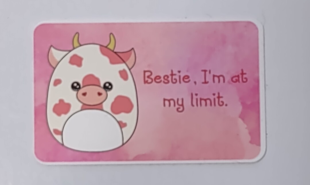 Bestie, I'm at My Limit Pink Cow Kawaii Squish - Etsy