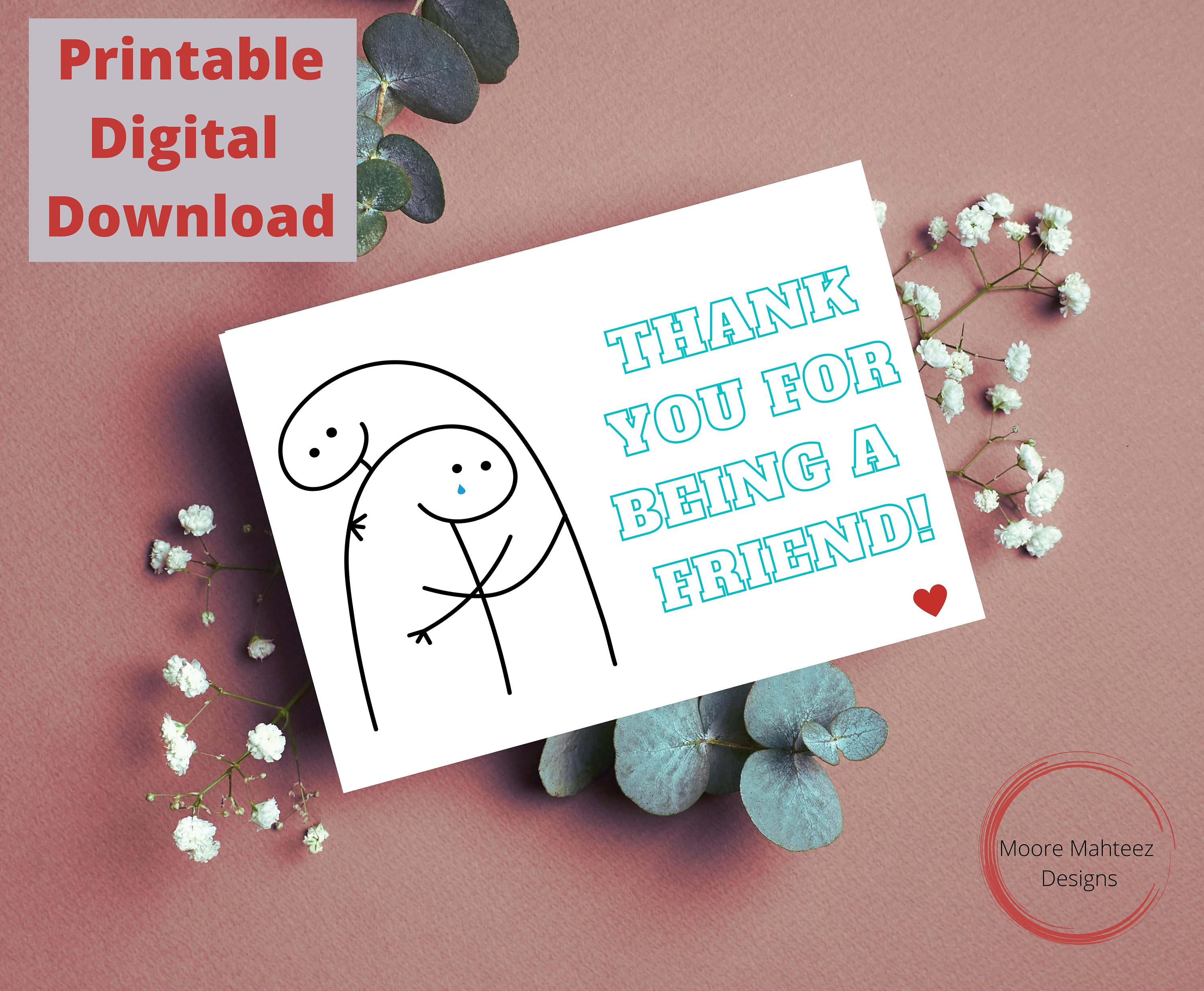 Printable Greeting Card | Thank You for Being a Friend | Friend Card ...