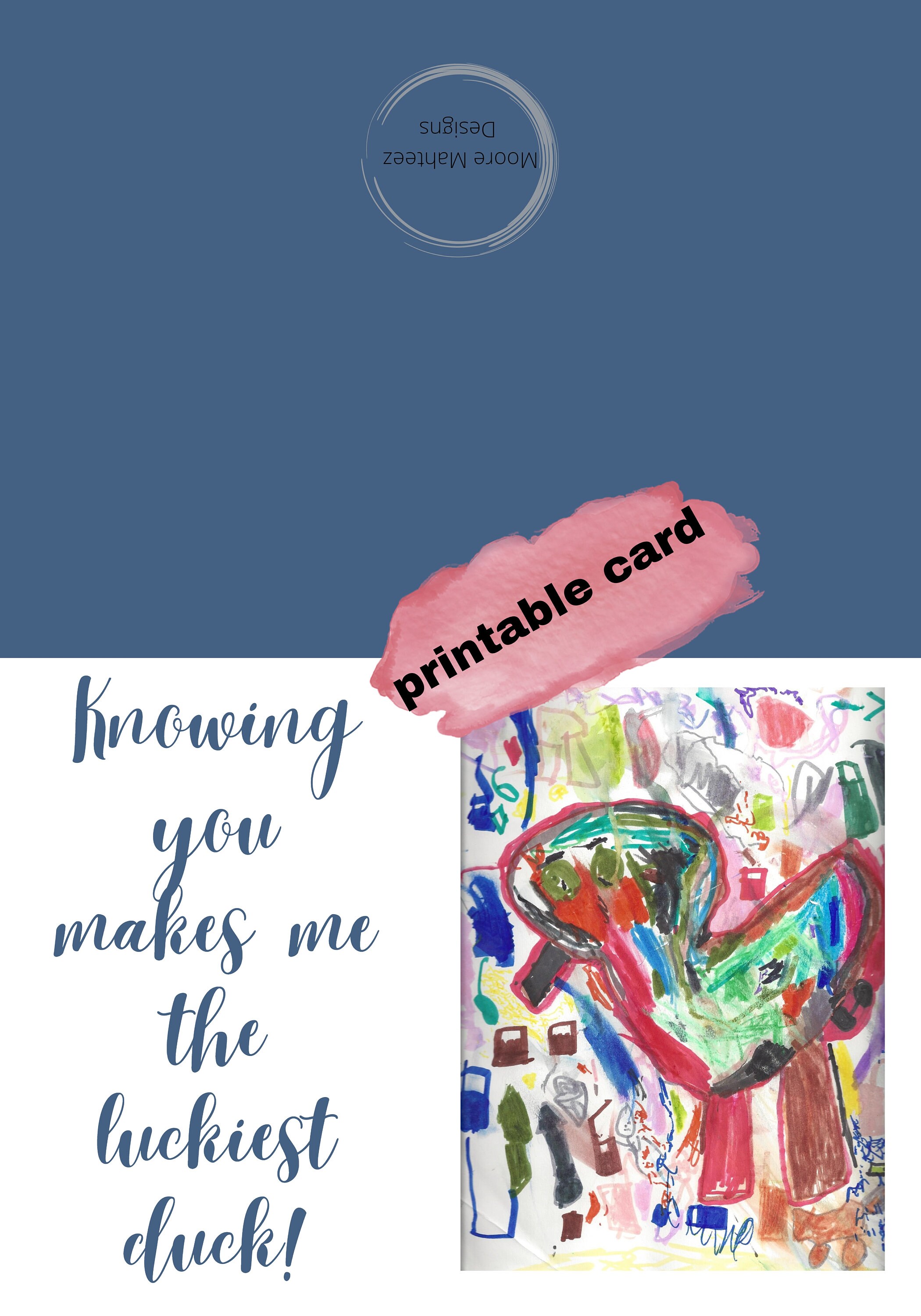 Printable Greeting Card | Luckiest Duck Card | Love Card| Kindness Card ...