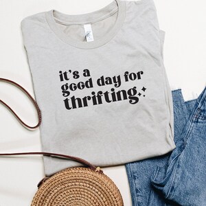 Its a Good Day for Thrifting SVG Files for Cricut I Love Thrifting SVG ...