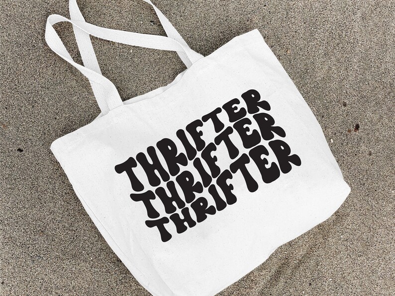 Thrifter SVG Wavy Font SVG Files for Cricut I Love Thrifting SVG Thrift ...