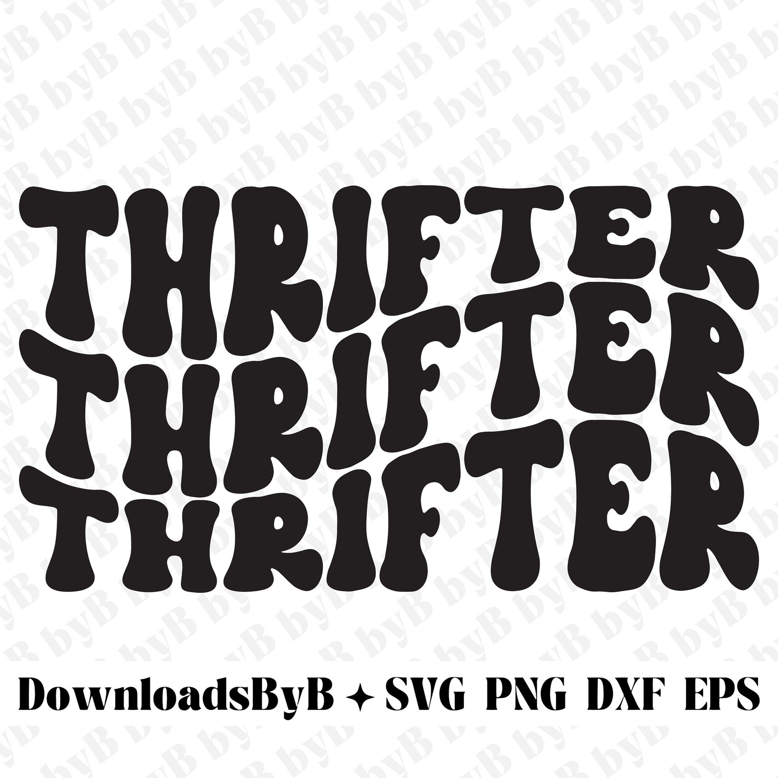 Thrifter SVG Wavy Font SVG Files for Cricut I Love Thrifting SVG Thrift ...