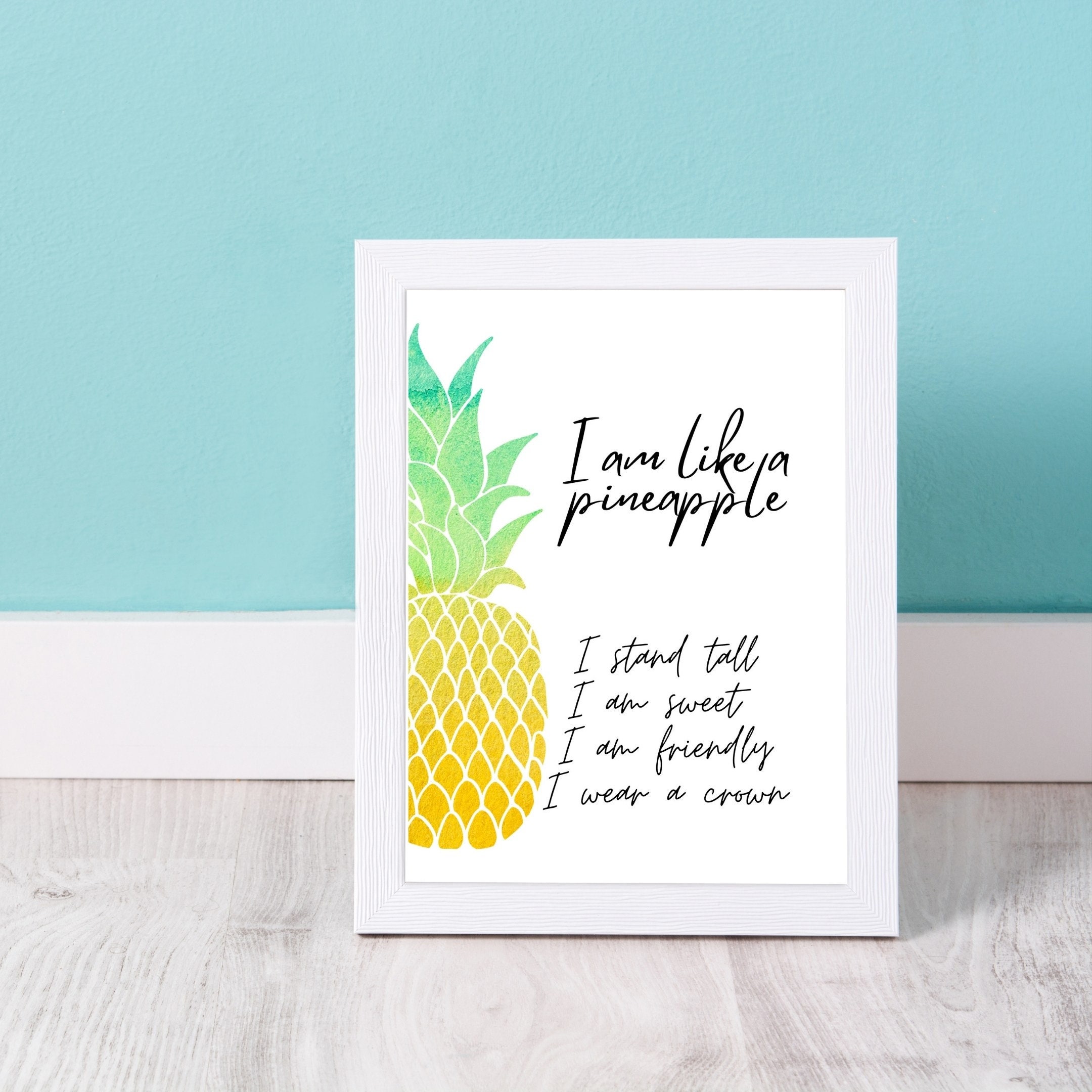 I Am Like a Pineapple Digital Poster Print Pineapple Saying With ...