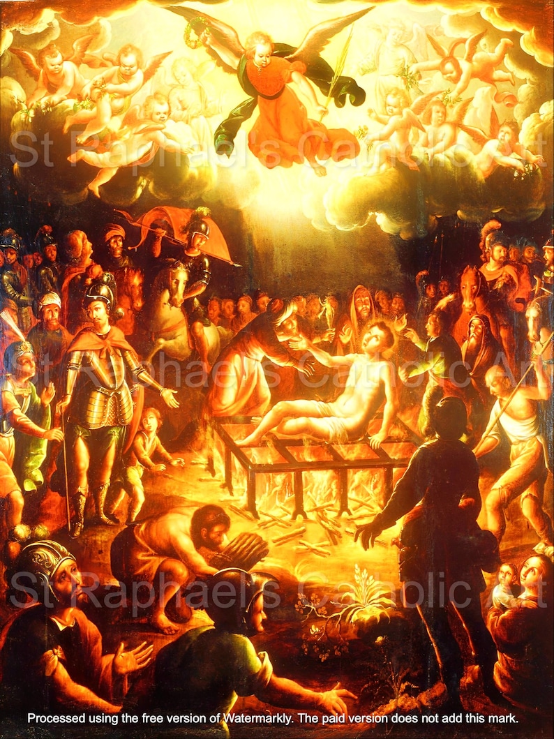St Lawrence Catholic Martyr on Fire Feast Day August 10th Patron Saint ...