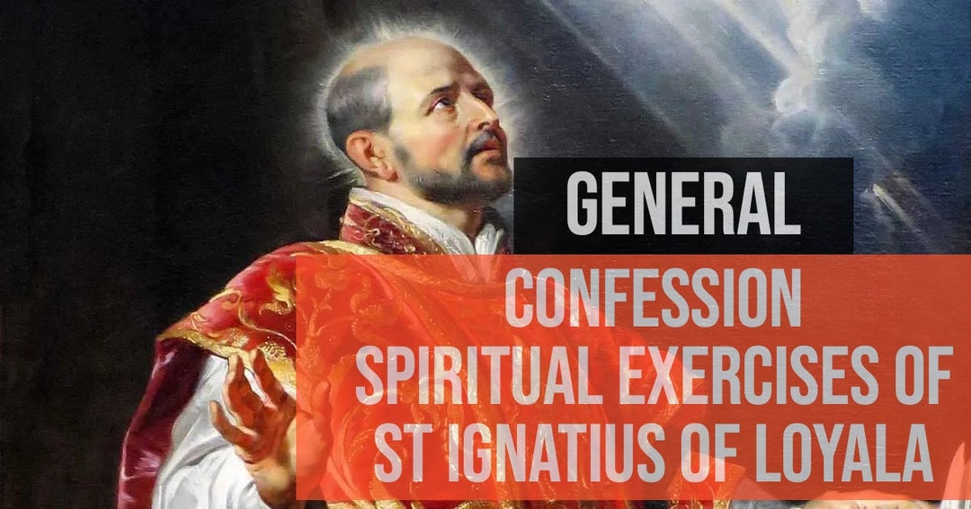 Catholic Confession Manual General Confession St Ignatius Retreat Sin ...