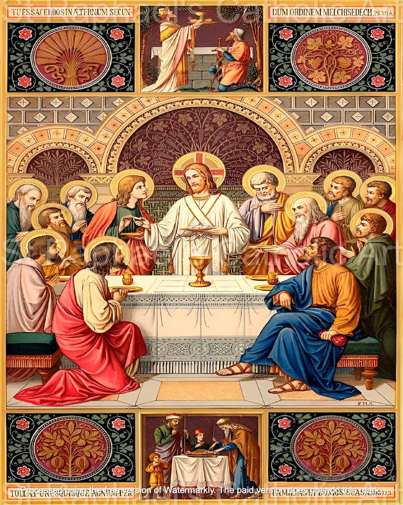 Jesus Last Supper Holy Communion Catholic Sacrifice of the Mass ...
