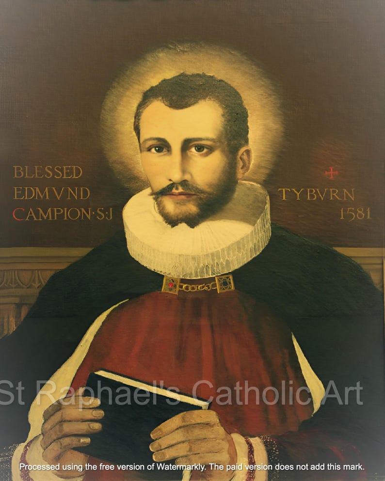 St Edmund Campion Catholic 40 Martyrs English Reformation Feast Day ...
