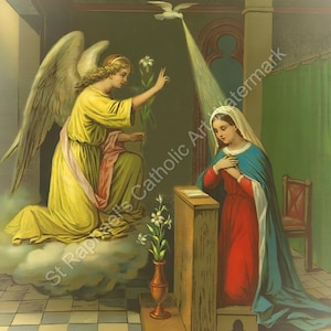 Annunciation of the Our Lord Jesus Christ to Blessed Virgin Mary Angel ...
