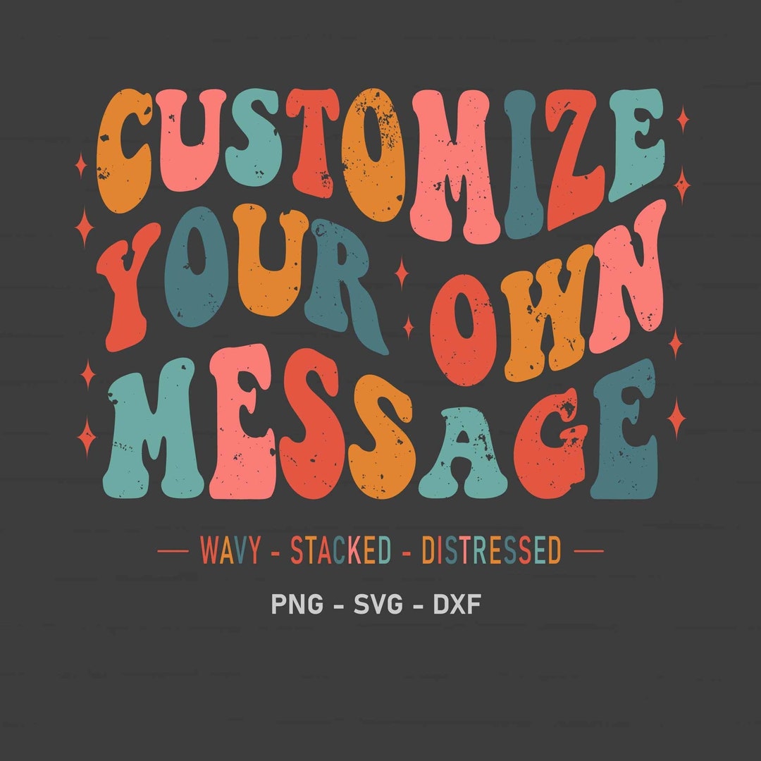 Custom Wavy Stacked Distressed Svg, Custom Svg, Customized Retro Wavy ...