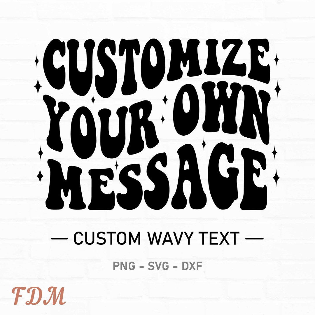 Black Custom Wavy Stacked Svg, Custom Svg, Customized Retro Wavy Text ...