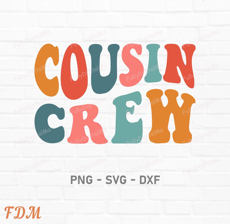 Groovy Cousin Crew Png Svg, Familly Vacation Svg, Wavy Text Cousin Crew ...