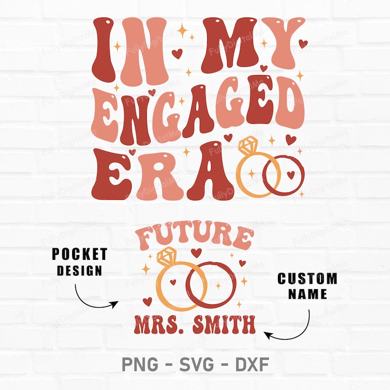 Svg Downloads Engaged Era - Etsy