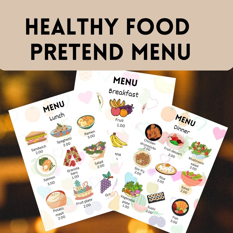 Printable Pretend Play Healthy Menus, Kids Breakfast, Lunch, Dinner ...