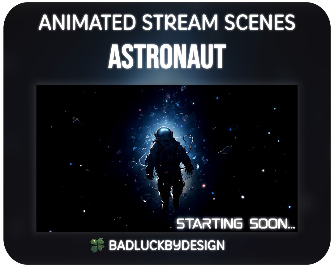 Animated Astronaut Stream Scenes - Futuristic Sci-fi Galaxy Twitch ...