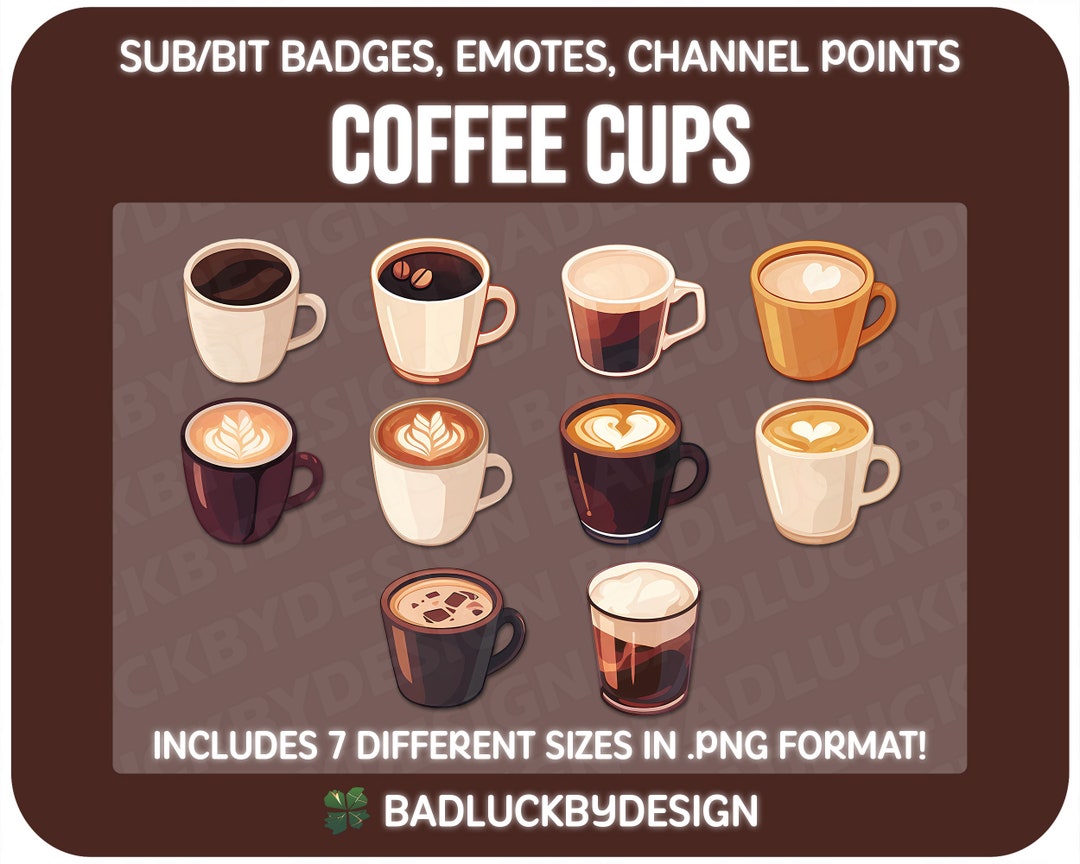 10x Coffee Cups Twitch Badges/emotes - Latte, Mug & Hot Chocolate ...
