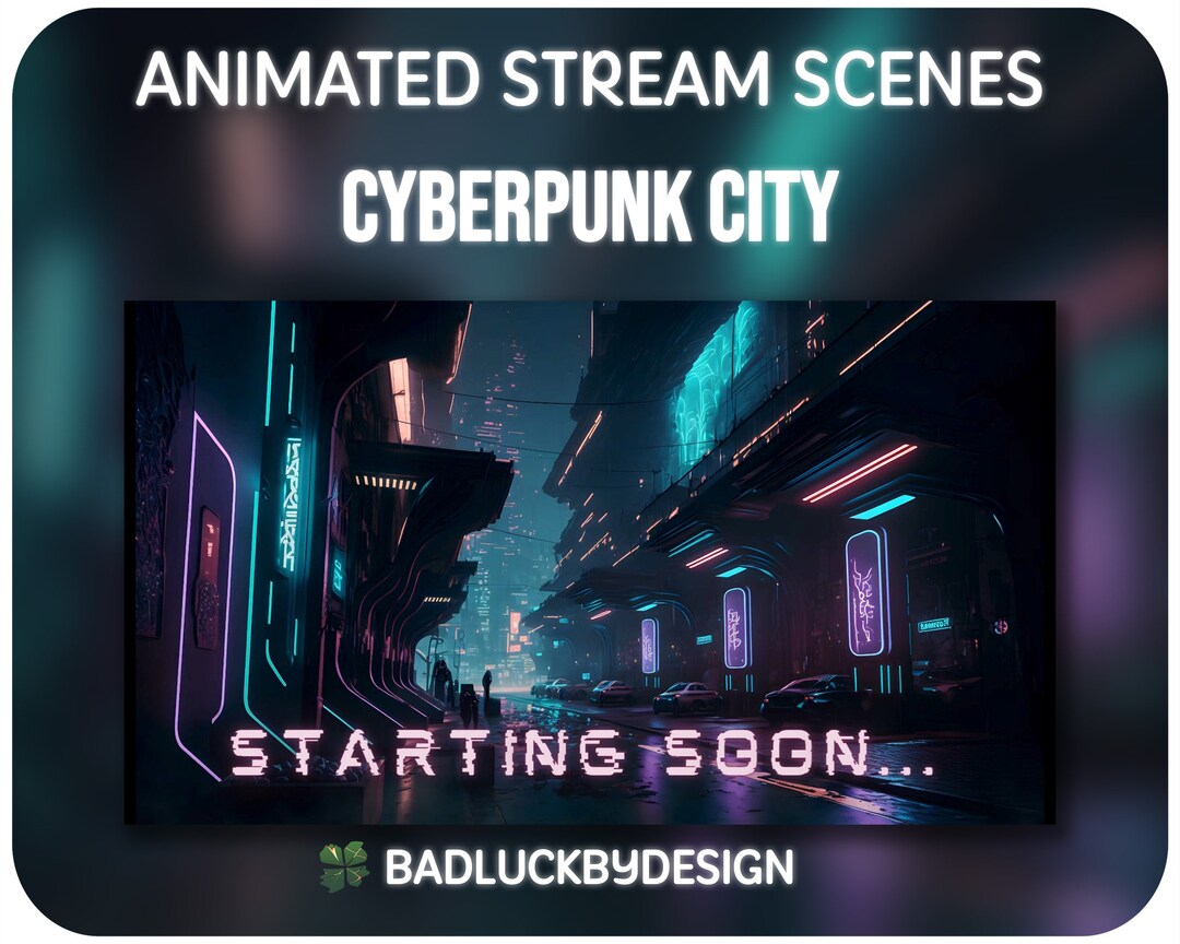 Cyberpunk City Animated Stream Scenes | Neon Futuristic Cityscape ...