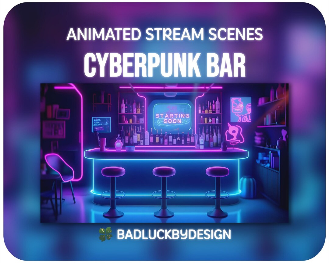 Animated Cyberpunk Bar Stream Scenes - Neon Futuristic Twitch Screens ...
