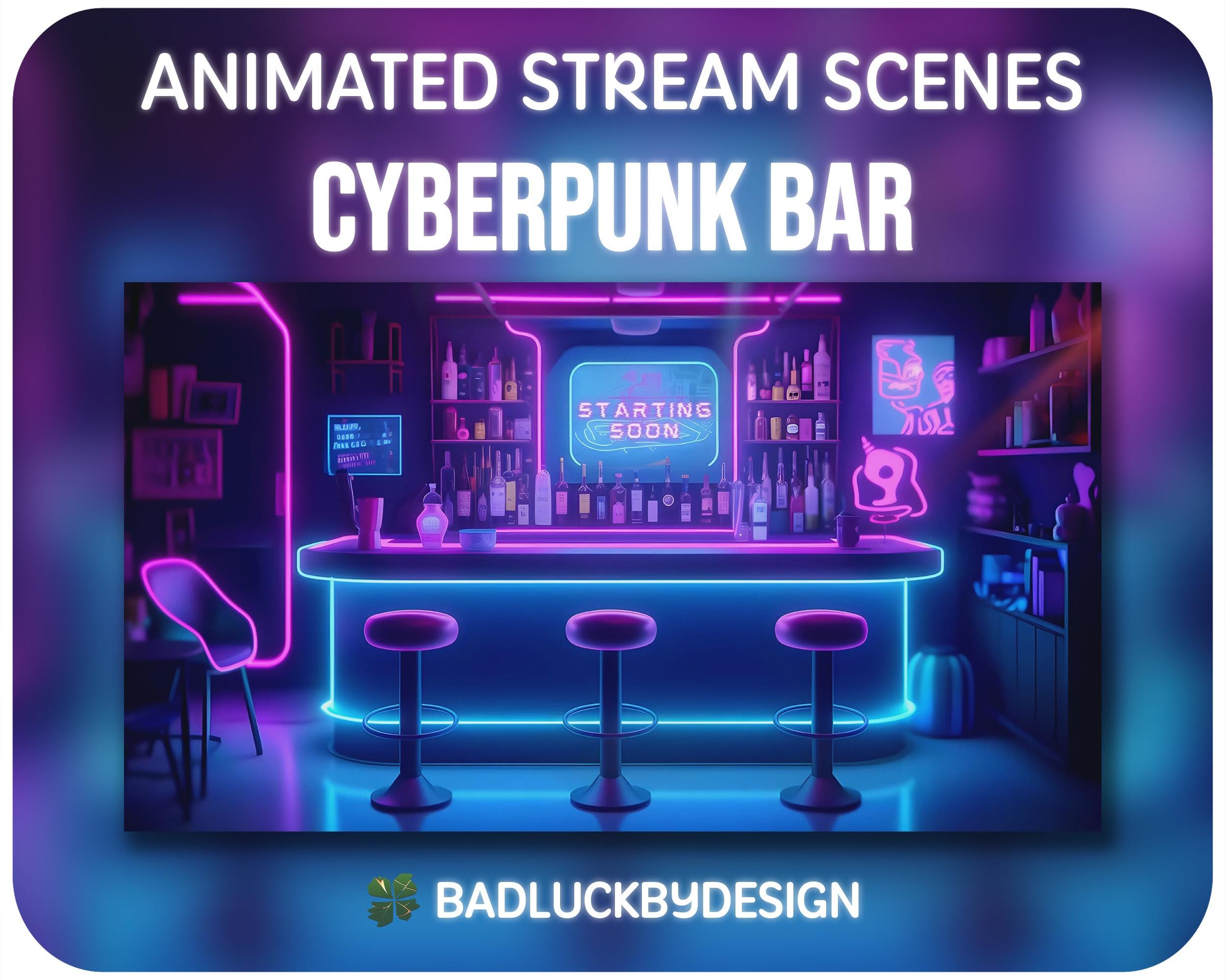 Animated Neon Bar Stream Scenes - Cyberpunk Twitch Screens (starting ...