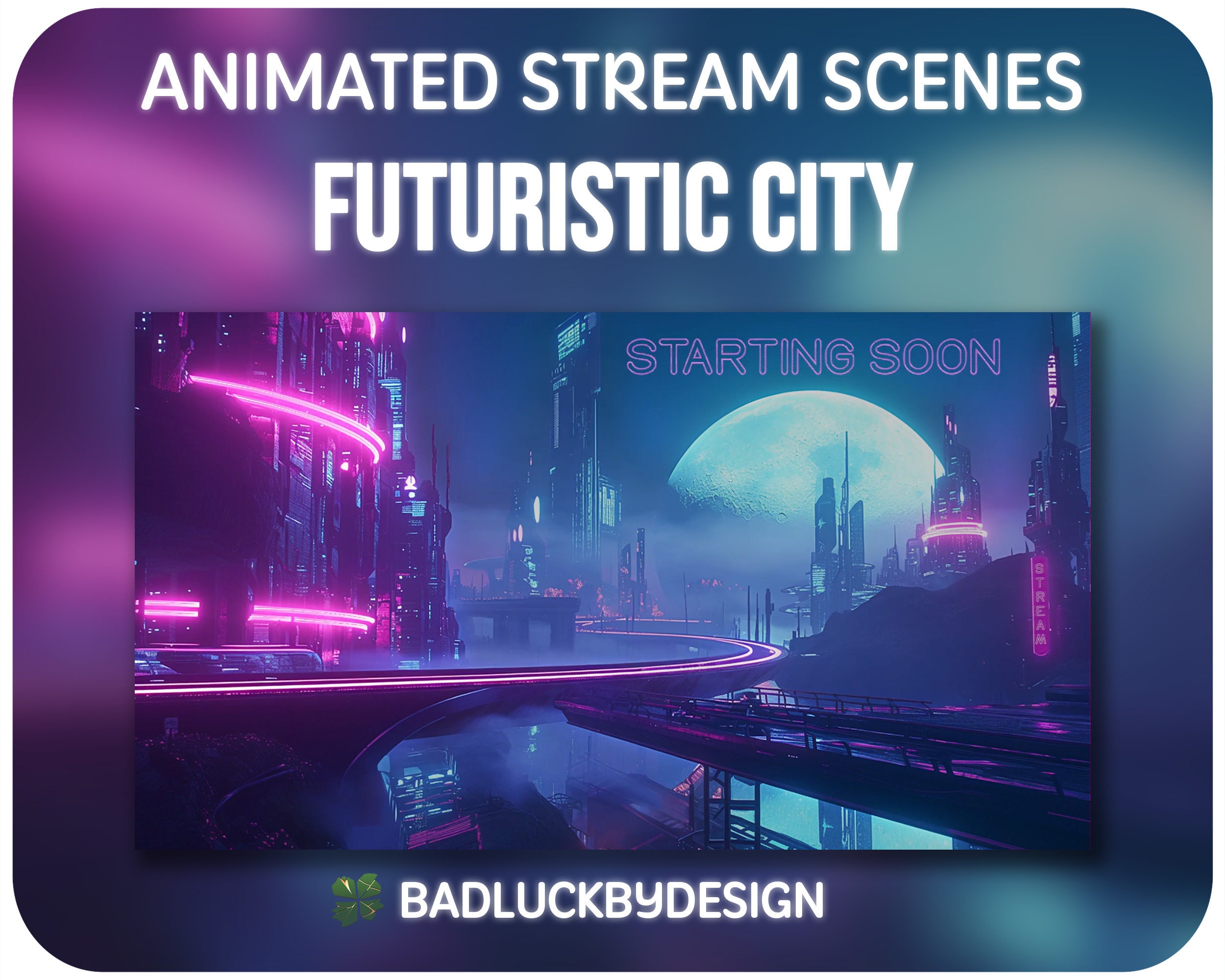 Animated Neon City Stream Scenes - Futuristic Cyberpunk Twitch Screens ...