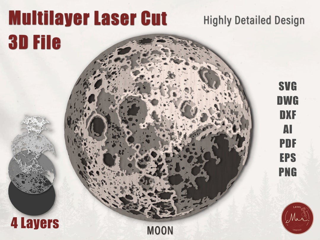 4 Layers Multilayer Full Moon Laser Cut 3D File SVG Detailed Moon Laser ...