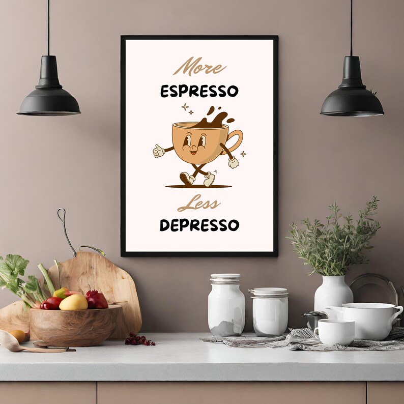 More Espresso Less Depresso, Coffee Printable Wall Art, Motivational ...