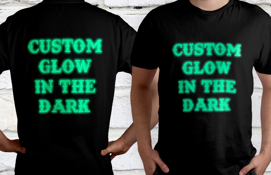 Glowing Tshirt, Custom Glow in the Dark Shirt, Personalized Glow in the ...