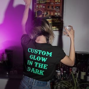 Glowing Tshirt, Custom Glow in the Dark Shirt, Personalized Glow in the ...