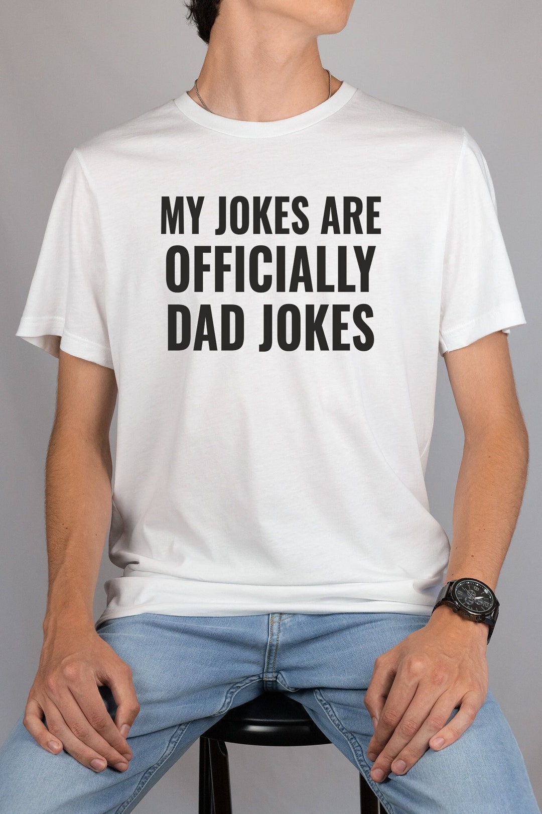 My Jokes Are Officially Dad Jokes Shirt, Funny Shirt Men, Funny Gift for Dad, Father Day Gift ...