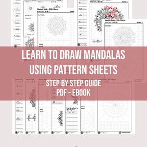 Beginners Mandala Drawing Guide - Draw Mandalas Using Pattern Sheets ...