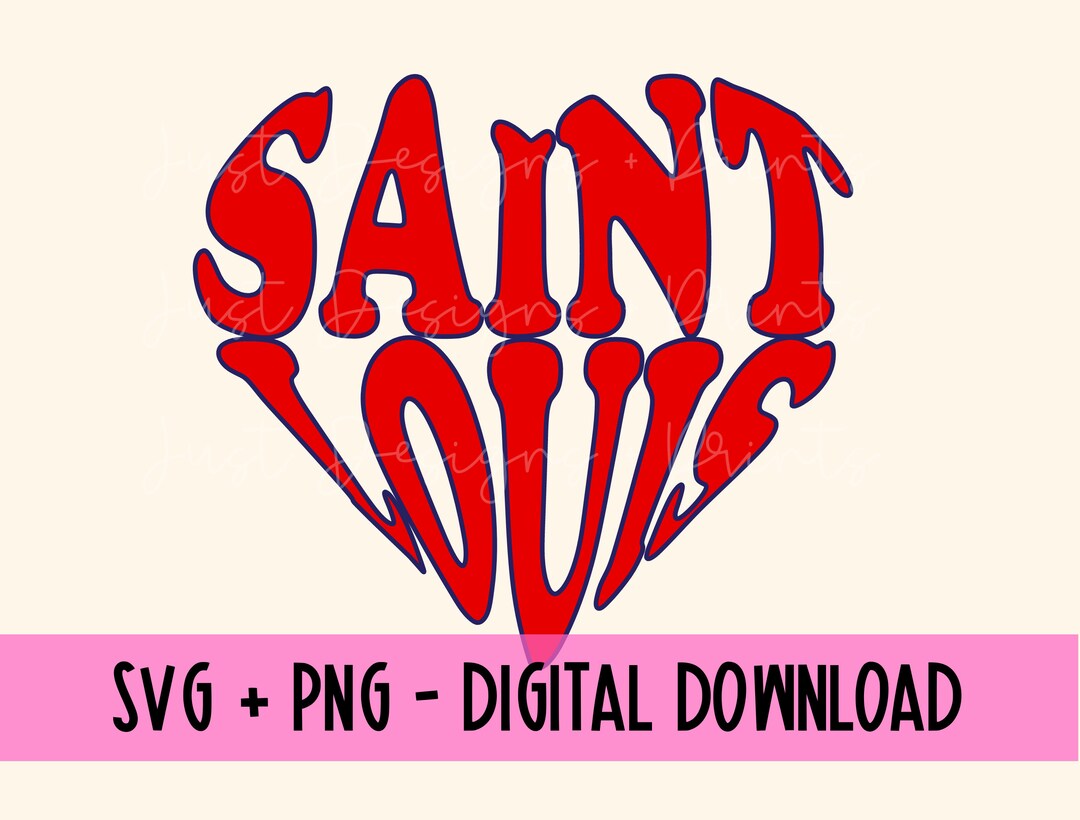 Saint Louis SVG PNG Digital Download, St Louis Cardinals SVG, St Louis ...