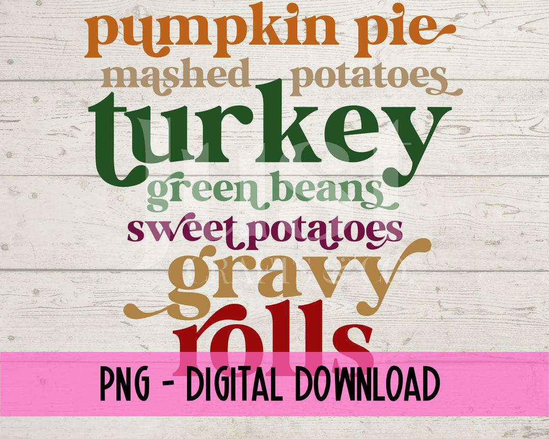Thanksgiving SVG PNG Instant Download, Thanksgiving Food SVG Png ...