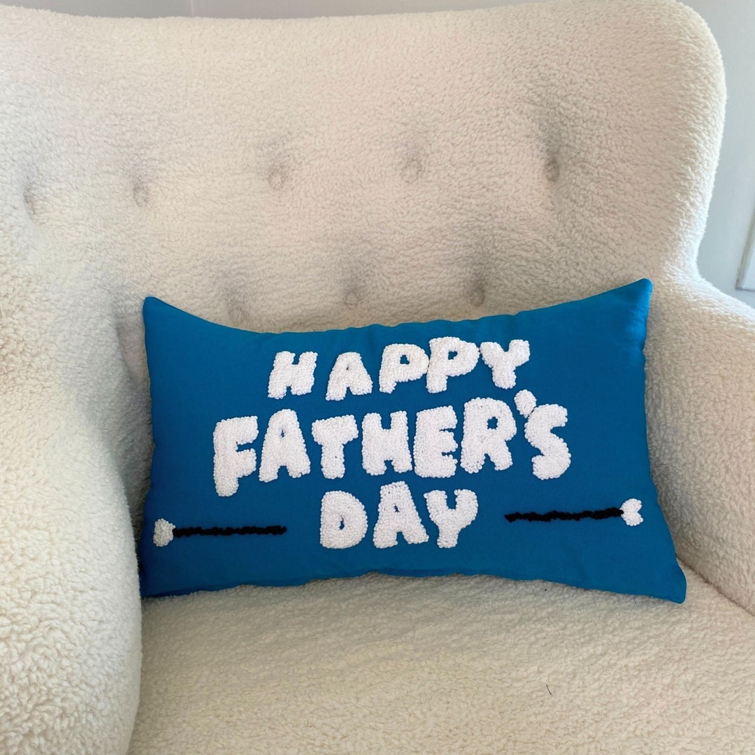 Embroidered Happy Father's Day Pillow, Father's Day Gift Idea, Home ...