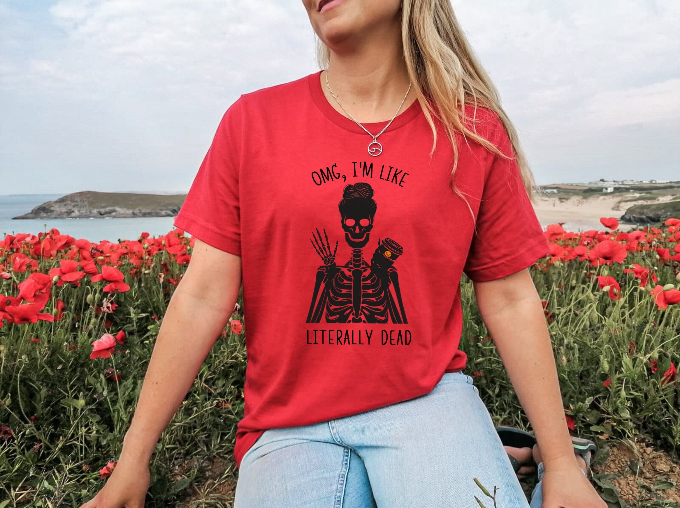 OMG I'm Like Literally Dead Shirt sold by Genar Telugu | SKU 24933473 ...