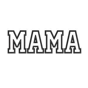 Mama Embroidery Design, Mama Outline Machine Embroidery File,, 6 Sizes ...
