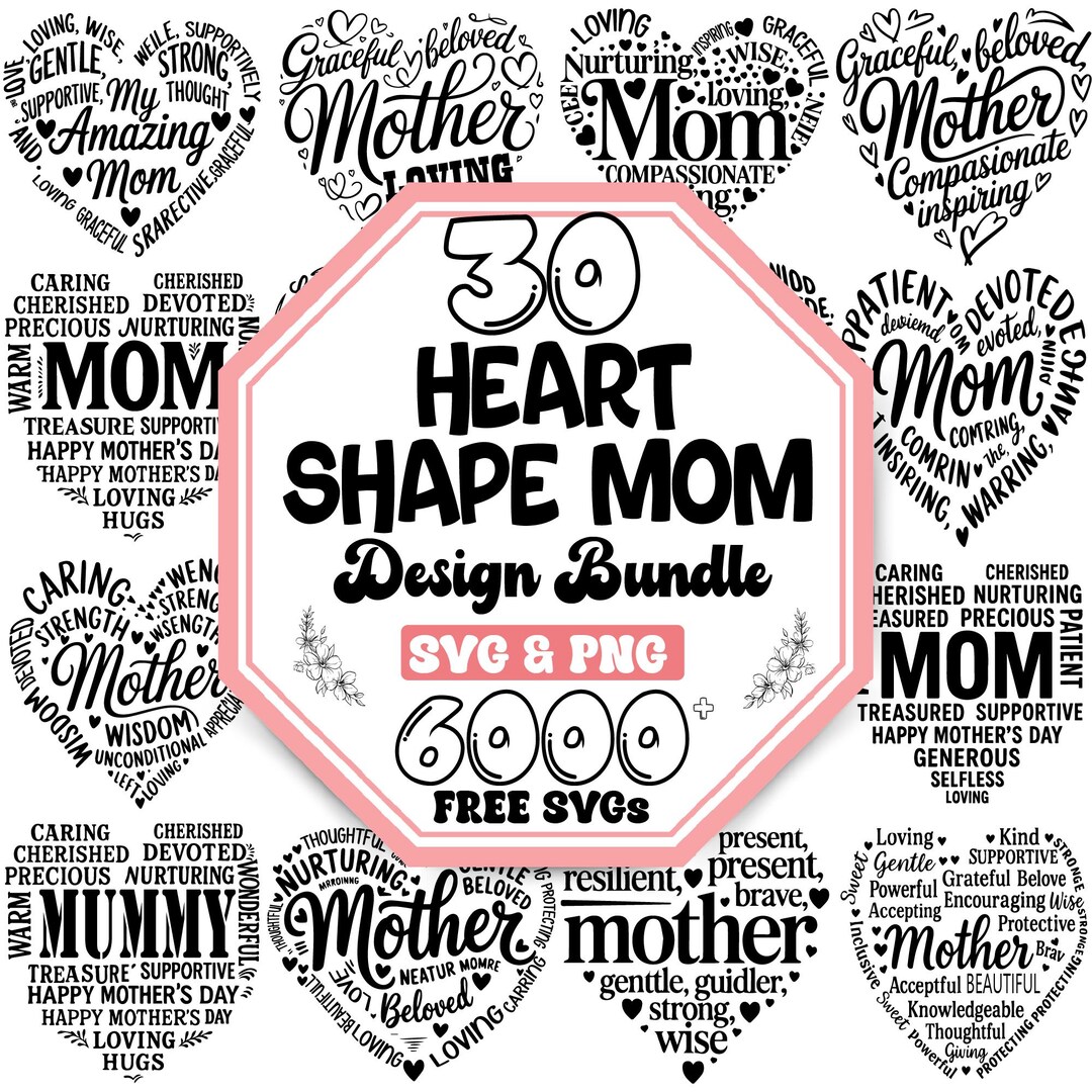 Heart Shape Mom Svg Bundle |mother's Day Gift Svg |heart Mama Svg |mom ...
