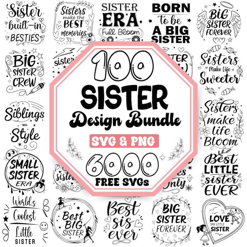 Sister SVG Bundle: Family Love Quotes, DIY Crafts (digital Download) - Etsy