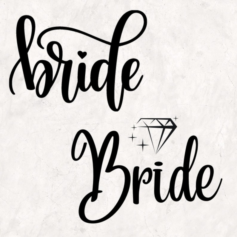 Bride Svg Bride Svg Bundlebride to Be Svgbride Pngprintable Bride ...