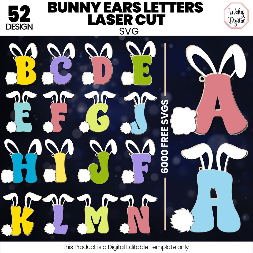 Bunny Ears Letters Svg Bundle Laser Cut File |easter Basket Tags Svg ...