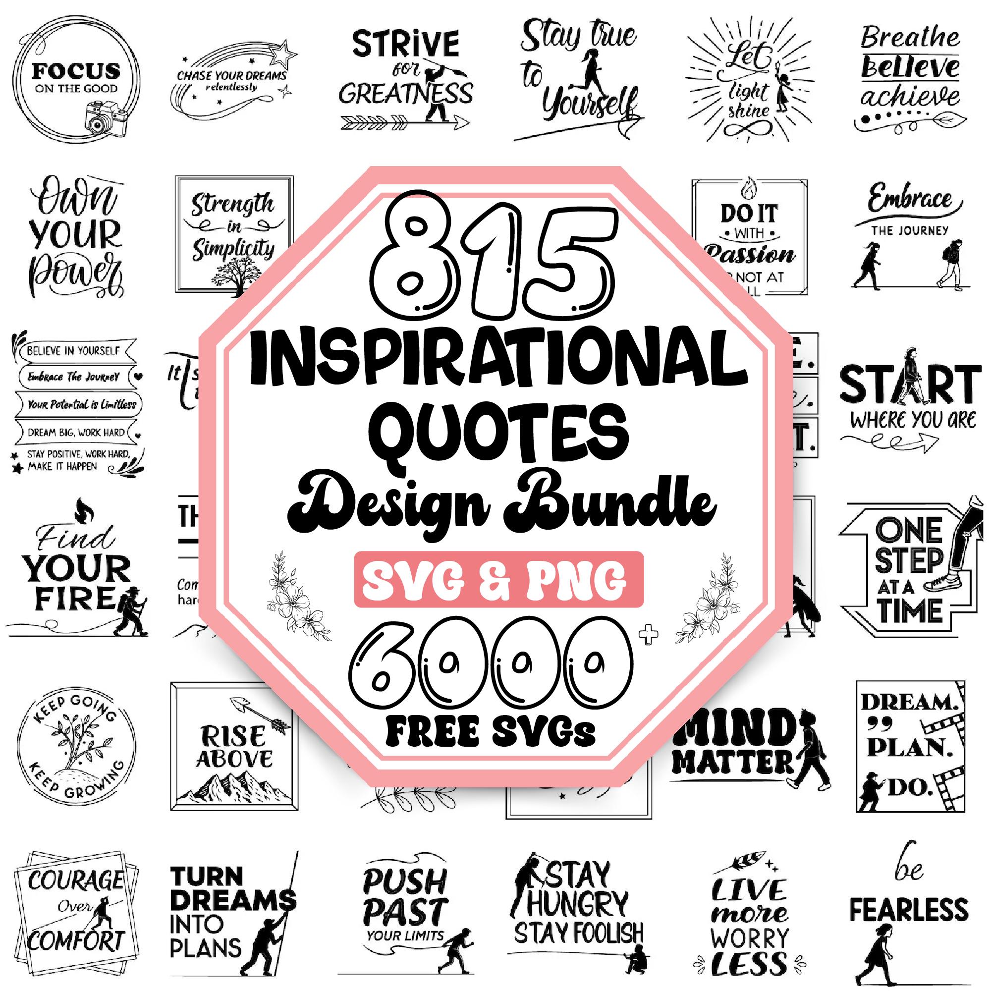 Inspirational Quotes SVG Bundle: Motivational & Self Love Designs ...
