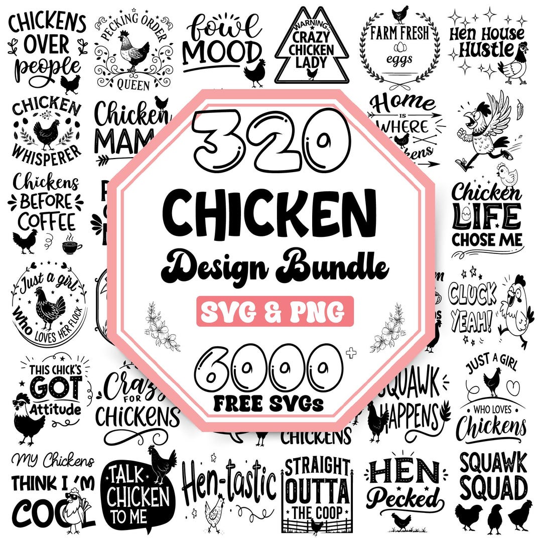 Chicken SVG Design Bundle: Farm Animal & Hen Quotes (digital Download ...