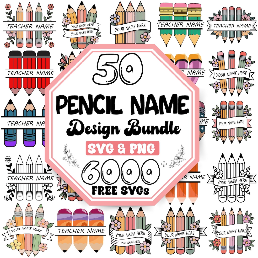 Pencil Name SVG Bundle | Teacher Gift, Split Monogram (digital Download ...
