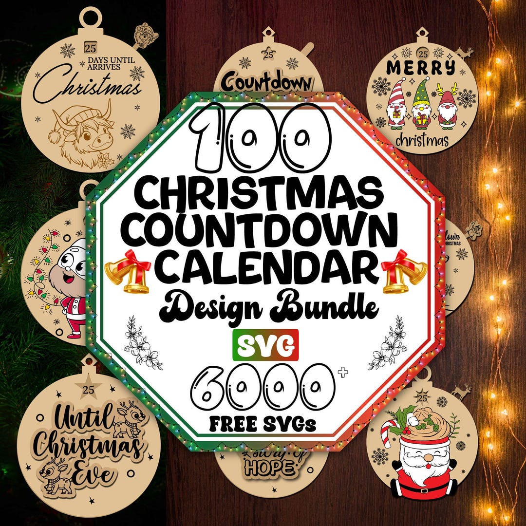 Christmas Countdown Ornament SVG: Laser Cut Calendar (digital Download ...