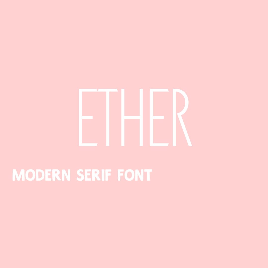 Ether Modern Serif Font, Canva Font, Circuit Font, Procreate Font ...