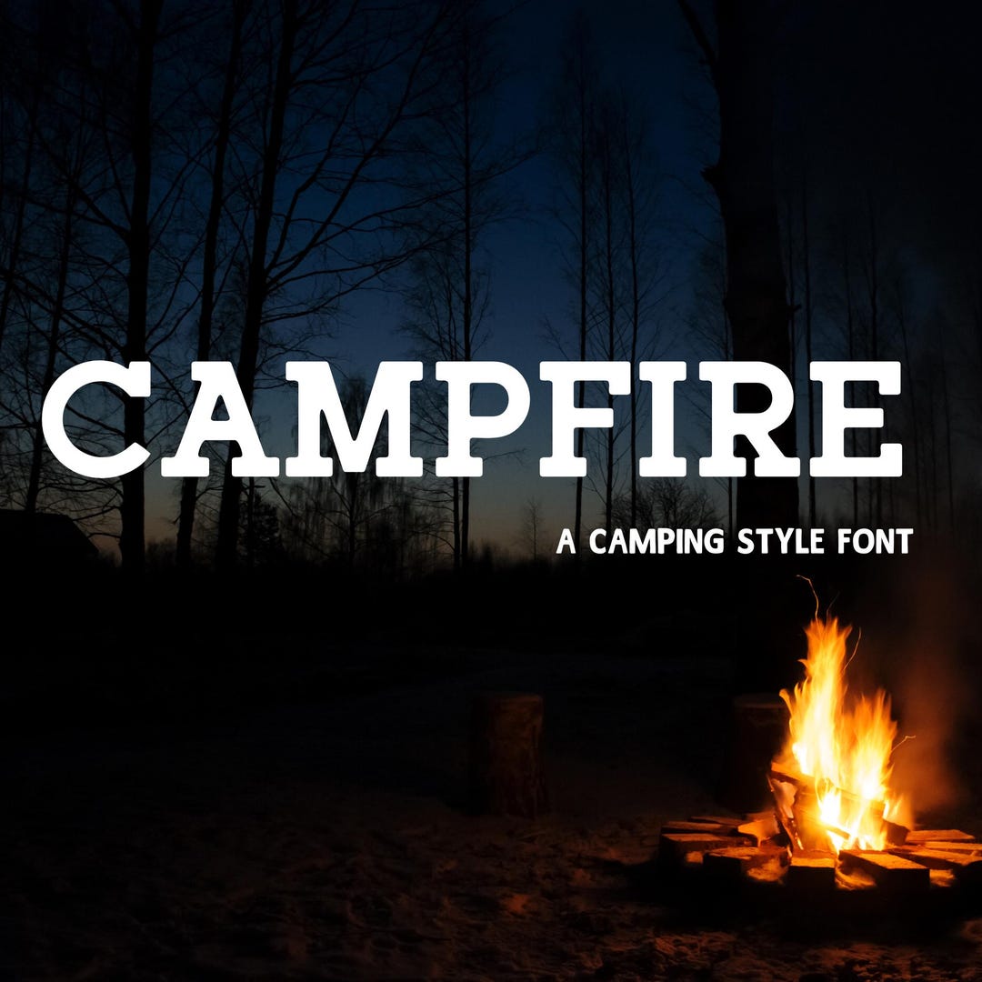 Campfire Font, Outdoor Font, Canva Font, Cricut Font, Procreate Font ...