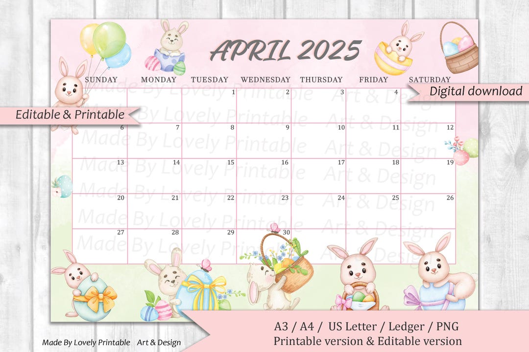 EDITABLE April 2025 Calendar, Happy Easter Day With Cute Bunnies ...