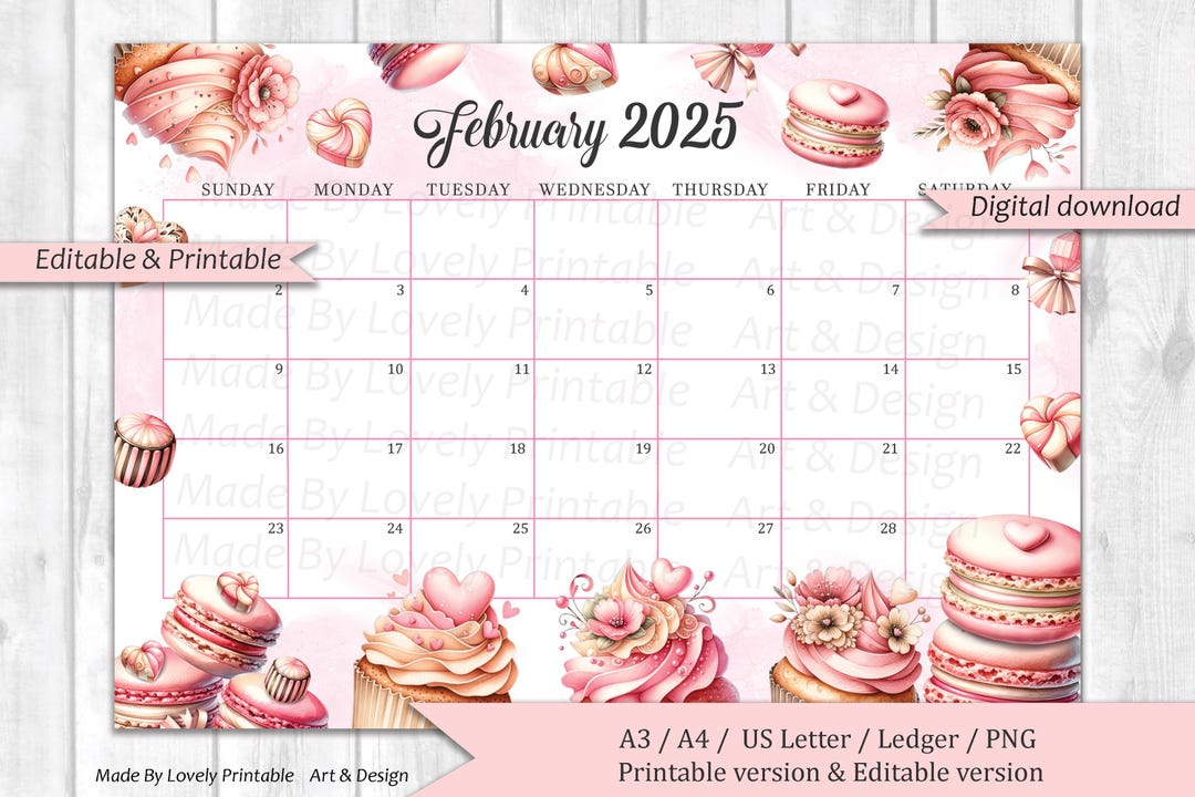 EDITABLE February 2025 Calendar, Happy Valentine With Sweet Treats ...
