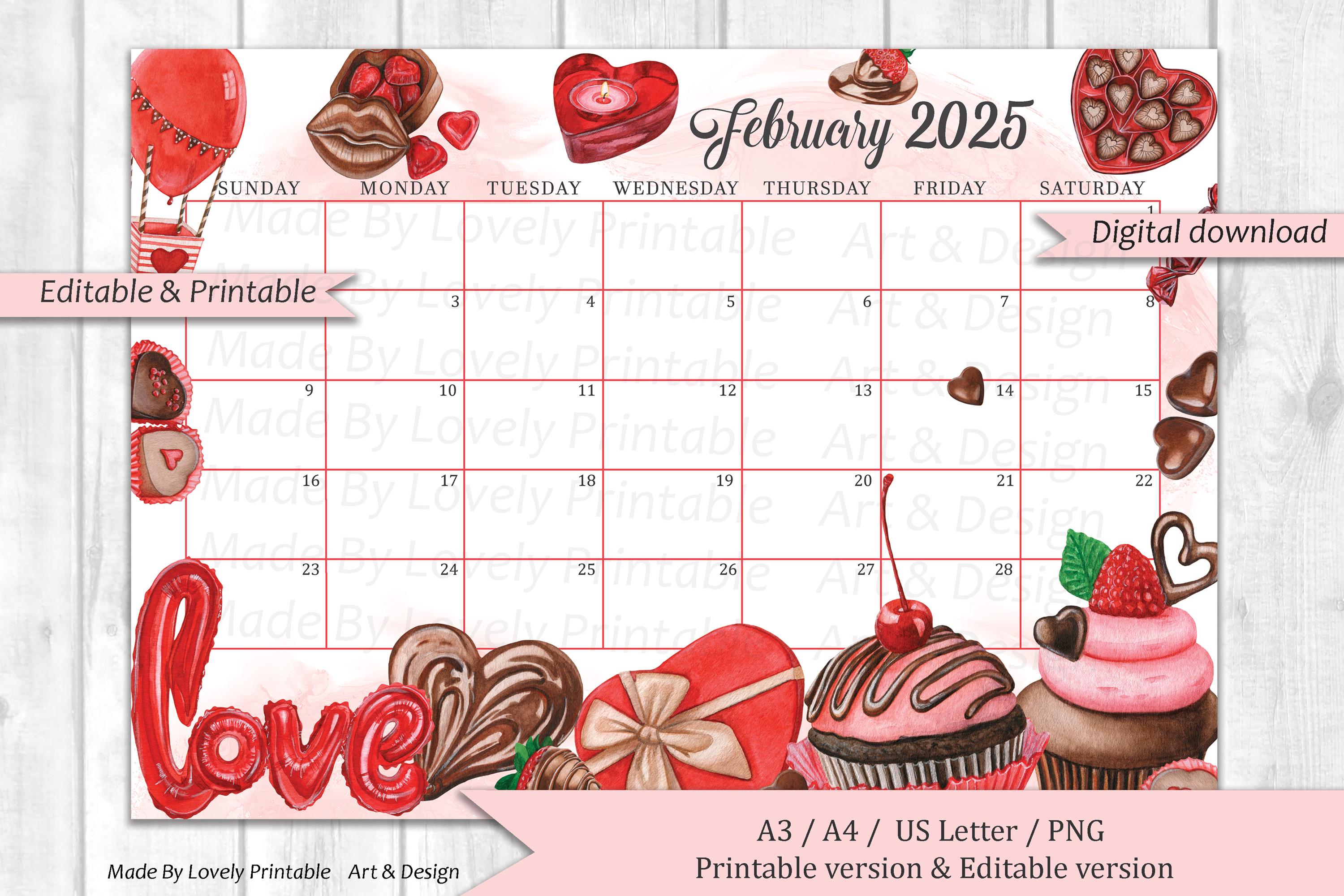 EDITABLE February 2025 Calendar, Happy Valentine With Sweet Treats ...